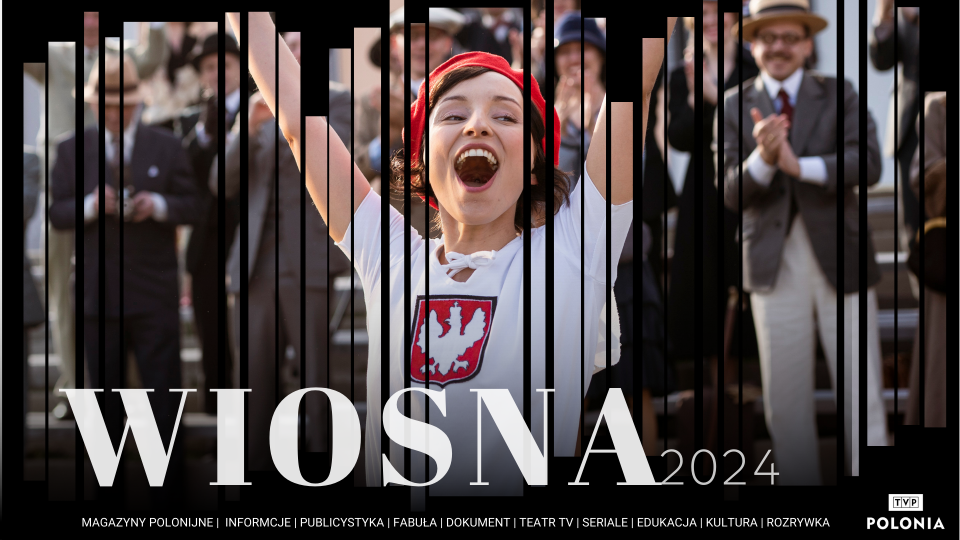 Wiosna 2024 w TVP Polonia