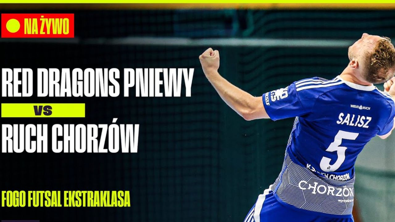 Red Dragons Pniewy – Ruch Chorzów. FOGO Futsal Ekstraklasa, 4. kolejka ...